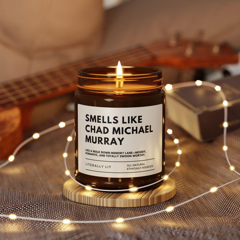 Smells Like Chad Michael Murray Scented Soy Candle, Chad Michael Murray ...
