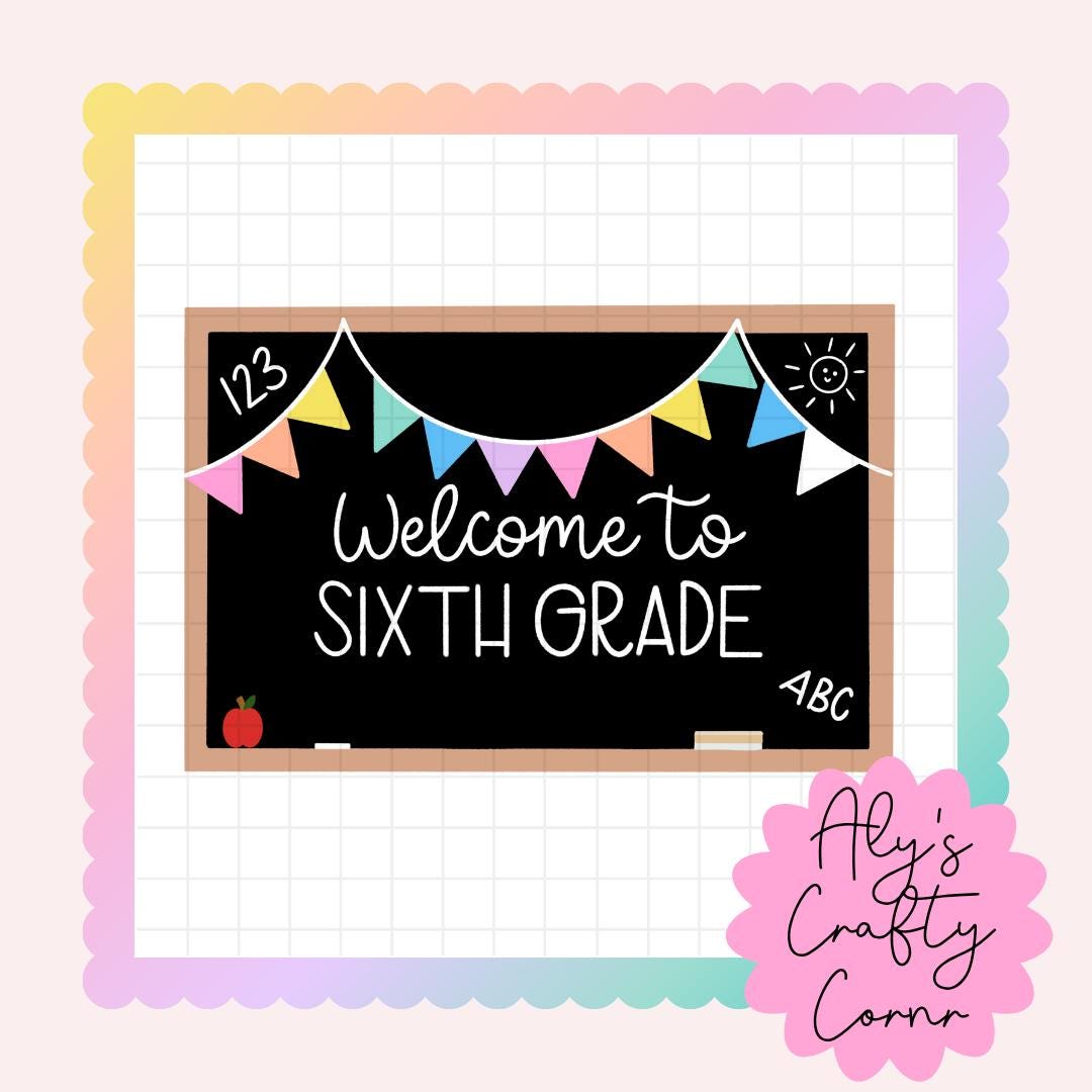 Sixth Grade Welcome Bulletin Board School Pastel Elementary Teaching ...