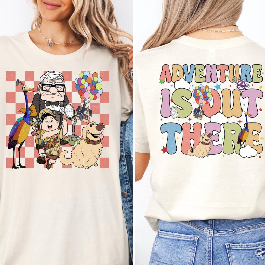 Pixar up Adventure is Out There Shirt, Disney Pixar up Shirt, Disney ...