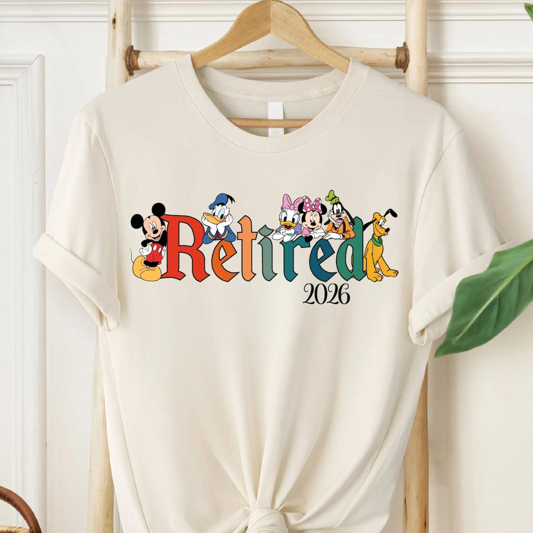 Disney Teacher Retired 2026 Shirt, Disneyland Retired Tee, Retirement ...