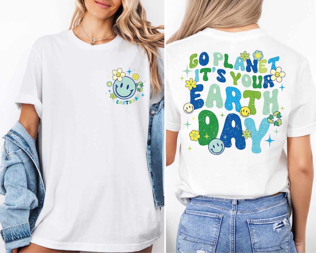 Go Planet Lt's Your Earth Day , Nature Lover Shirt, Love Earth Shirt ...