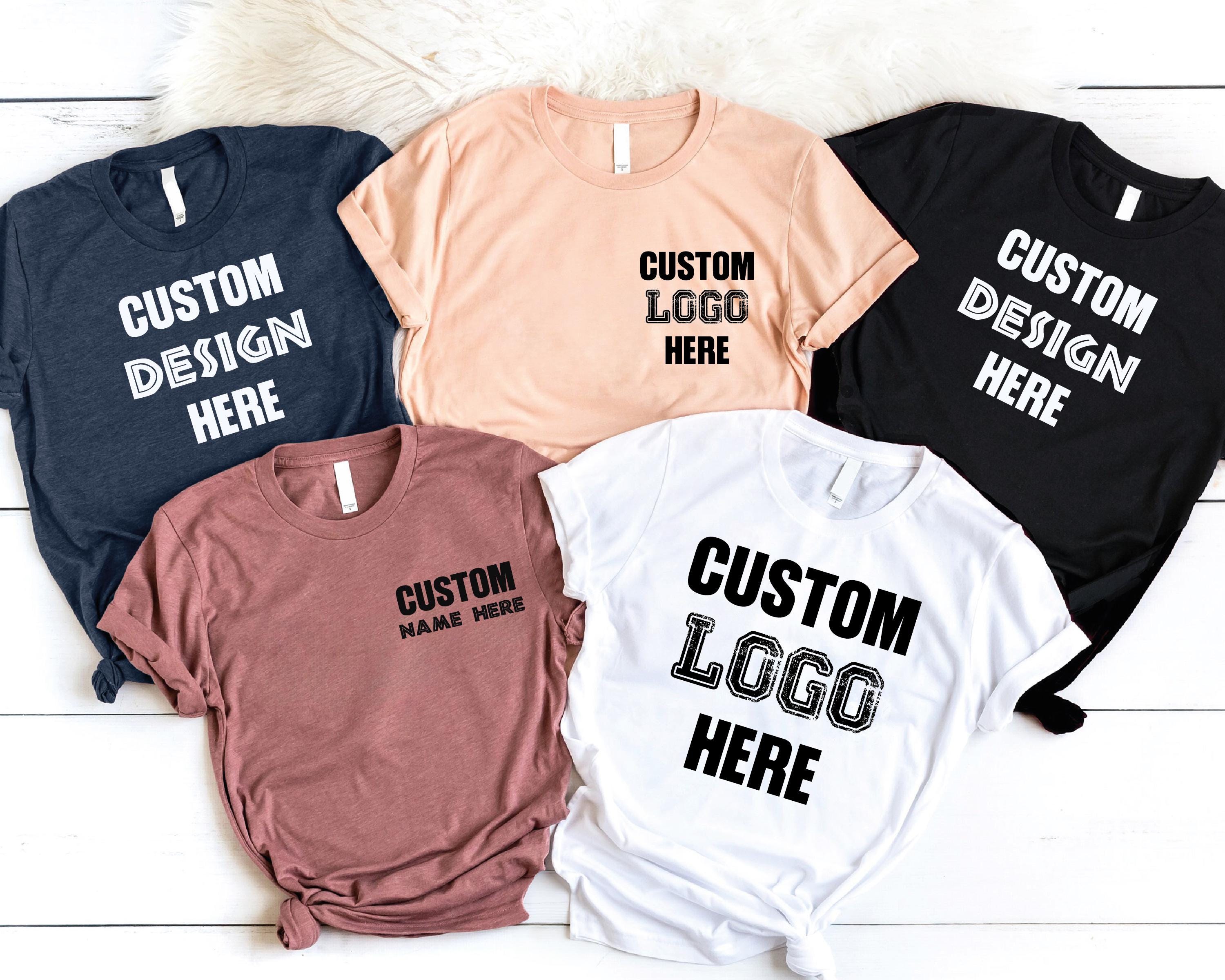 Custom Shirt, Personalized T-shirt, Custom Text Shirt, Custom Logo Here ...