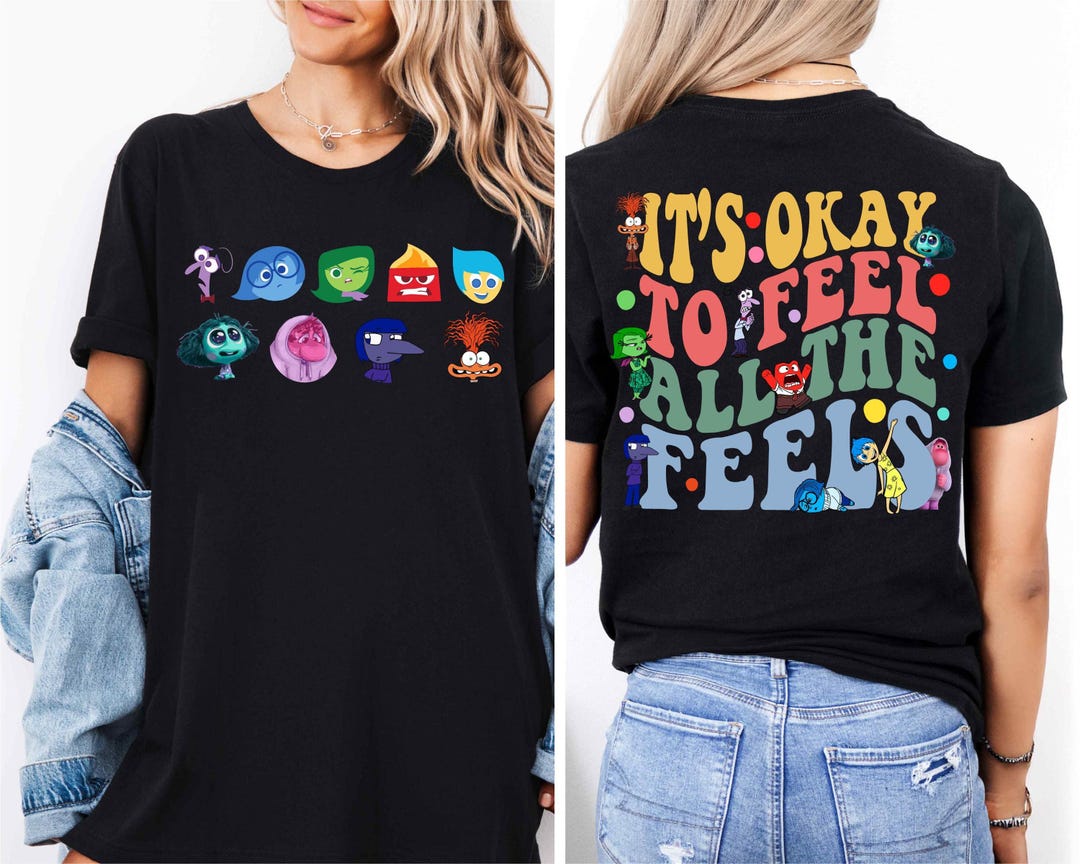 Pixar It's Okay to Feel All the Feels Shirt, Inside Out Mental Health ...