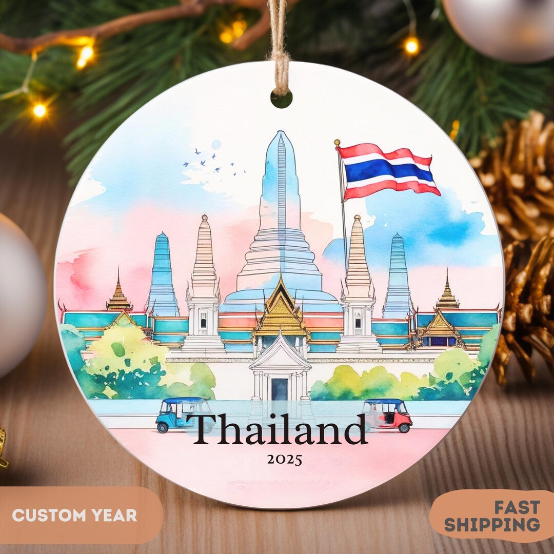 Thailand Ornament 2025 | Personalized Travel Ornament | Custom Cultural Souvenir Gift | Bangkok ...