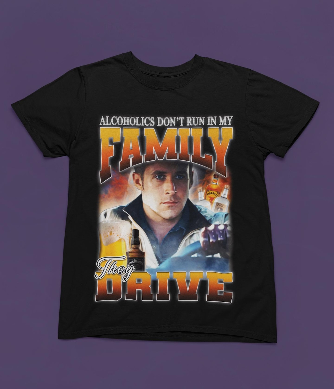 Alcoholics Don't Run in My Family They Drive, Humorous Quote Shirt ...