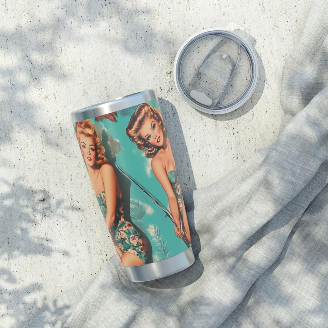 Pinup Girls Fishing Tumbler, Retro Style Stainless Steel Mug, Travel ...