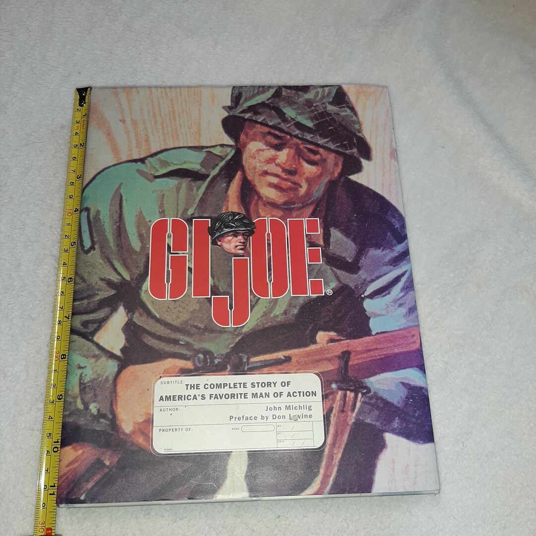 GI JOE BOOK the Complete Story of America's Favorite Man of Action Very ...
