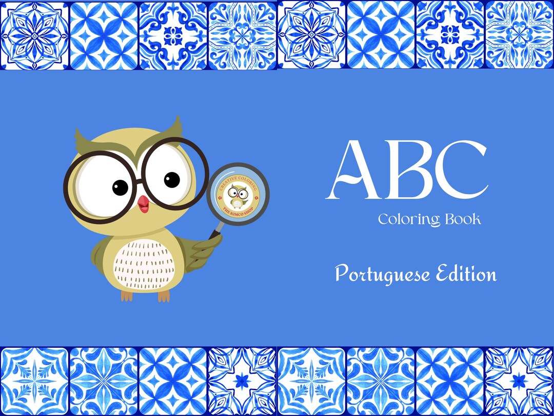 ABC Coloring Book - Portuguese Edition for Bilingual Kids (ages 2-6 ...