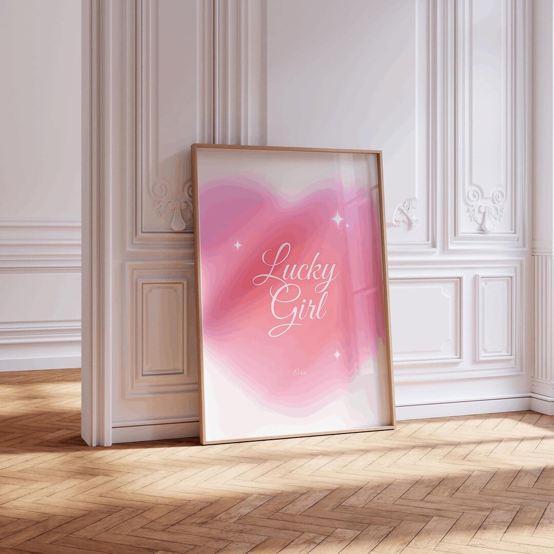 Lucky Girl Print, Girly Wall Art, Dorm Room Decor, Daily Affirmation ...