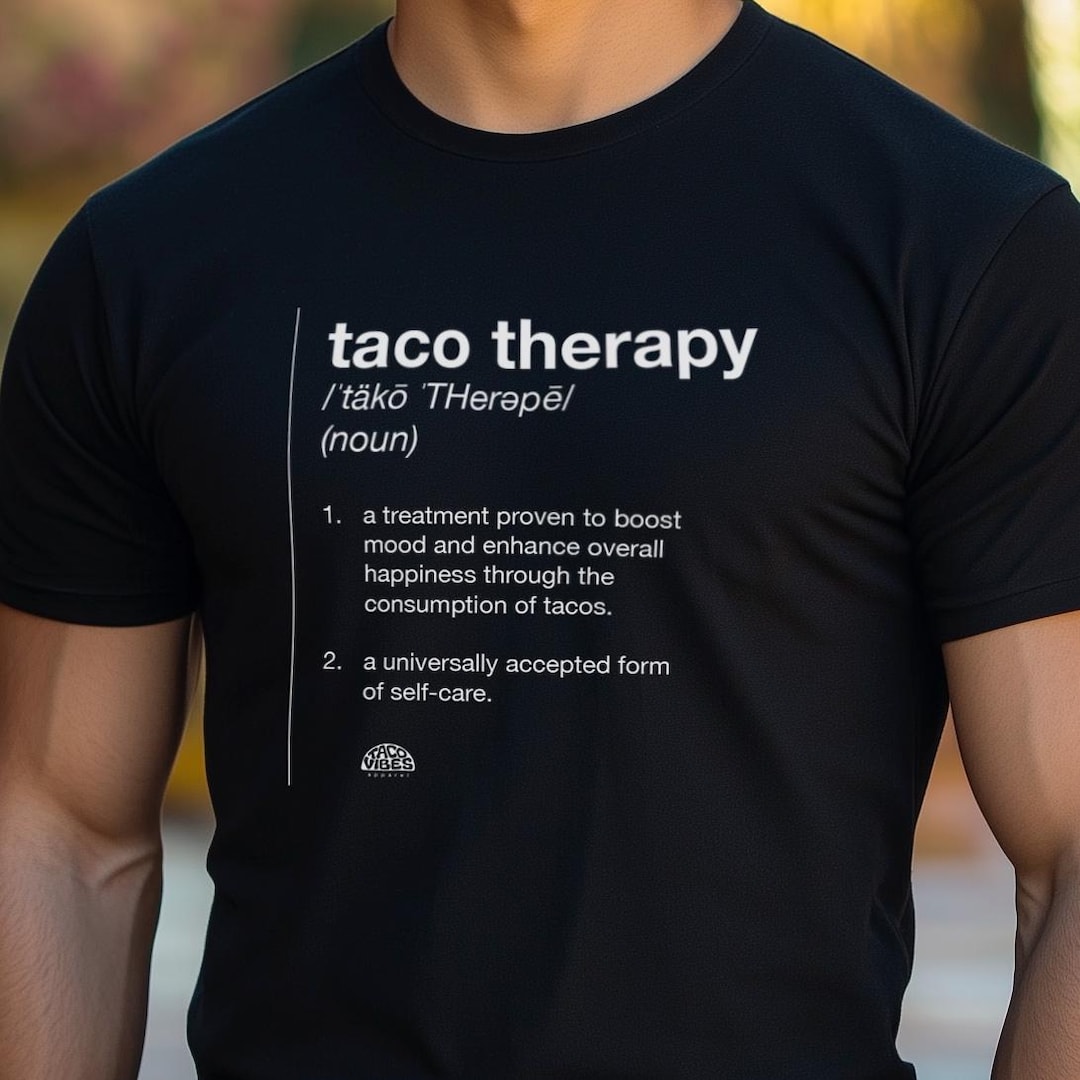 Taco Therapy Unisex T-shirt, Taco Lover Shirt, Funny Graphic Tee ...