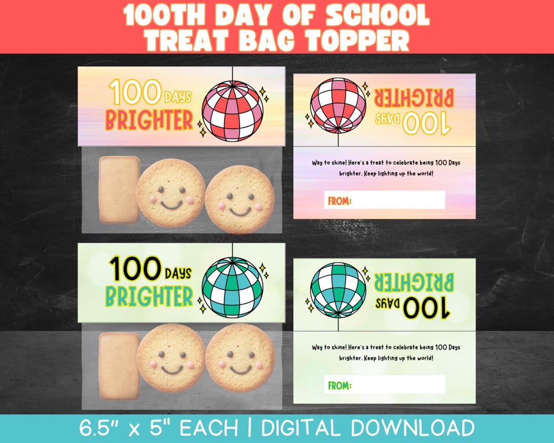 100 Days Brighter Treat Bag Topper | Printable 100th Day of School ...