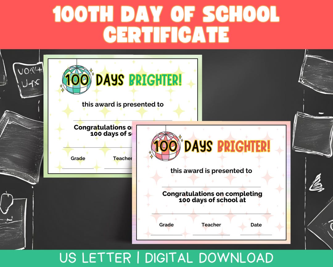 100 Days Brighter Certificate | Printable 100th Day of School ...