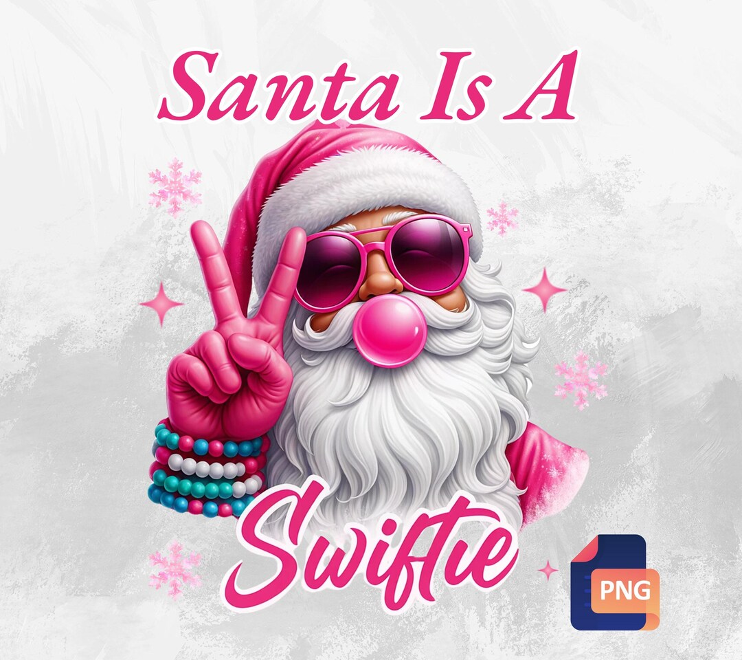 Santa is A Swiftie Png, Merry Swiftmas Png, Merry Christmas Png ...