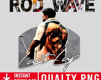 Rod Wave PNG, Last Lap Tour, Rod Wave Shirt Design, Last Lap Tour Rod ...