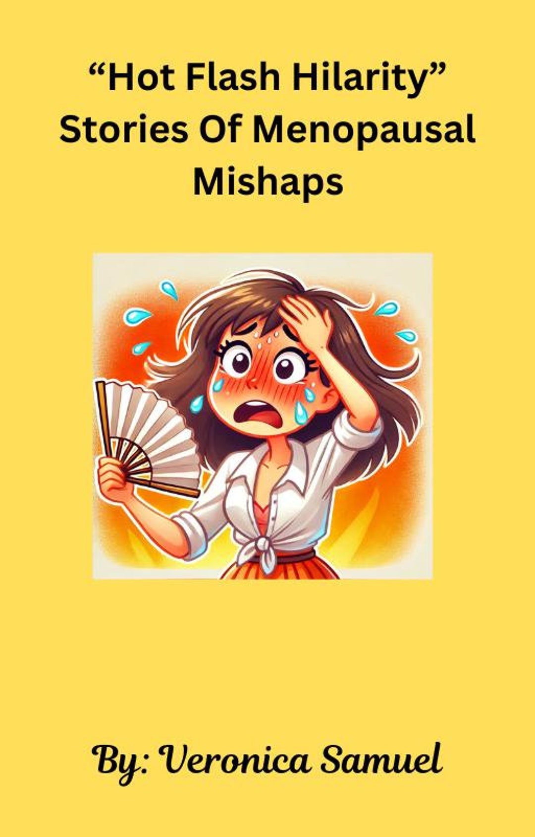 Menopause Humor, Menopause, Menopause Ebook, Hot Flash, Perimenopause ...