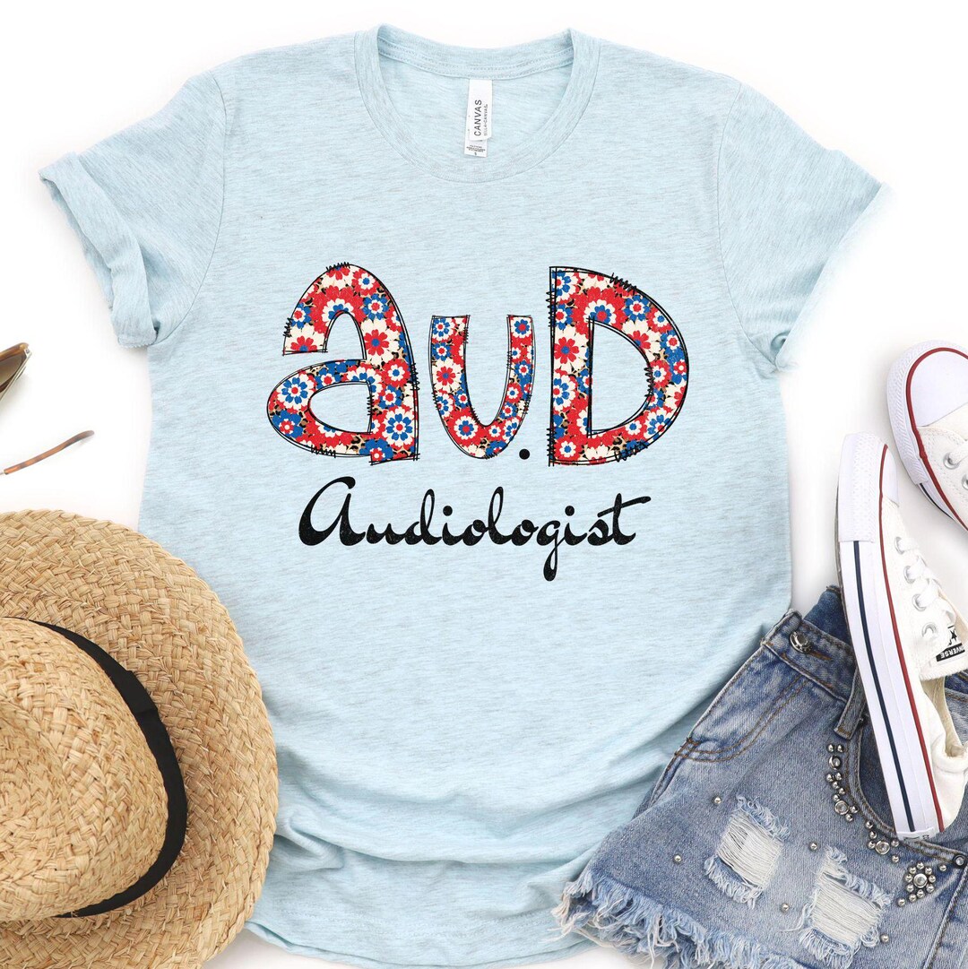 Audiology Shirt, Hearing Aid Doctor Shirt, Audiologist Tshirt, Gift for ...