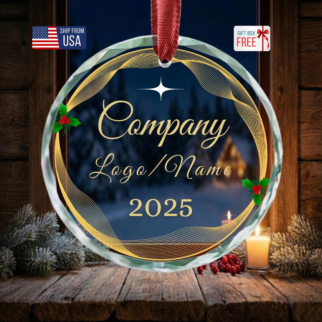 Custom Crystal Glass Company Logo Ornament: Corporate Holiday Keepsake ...