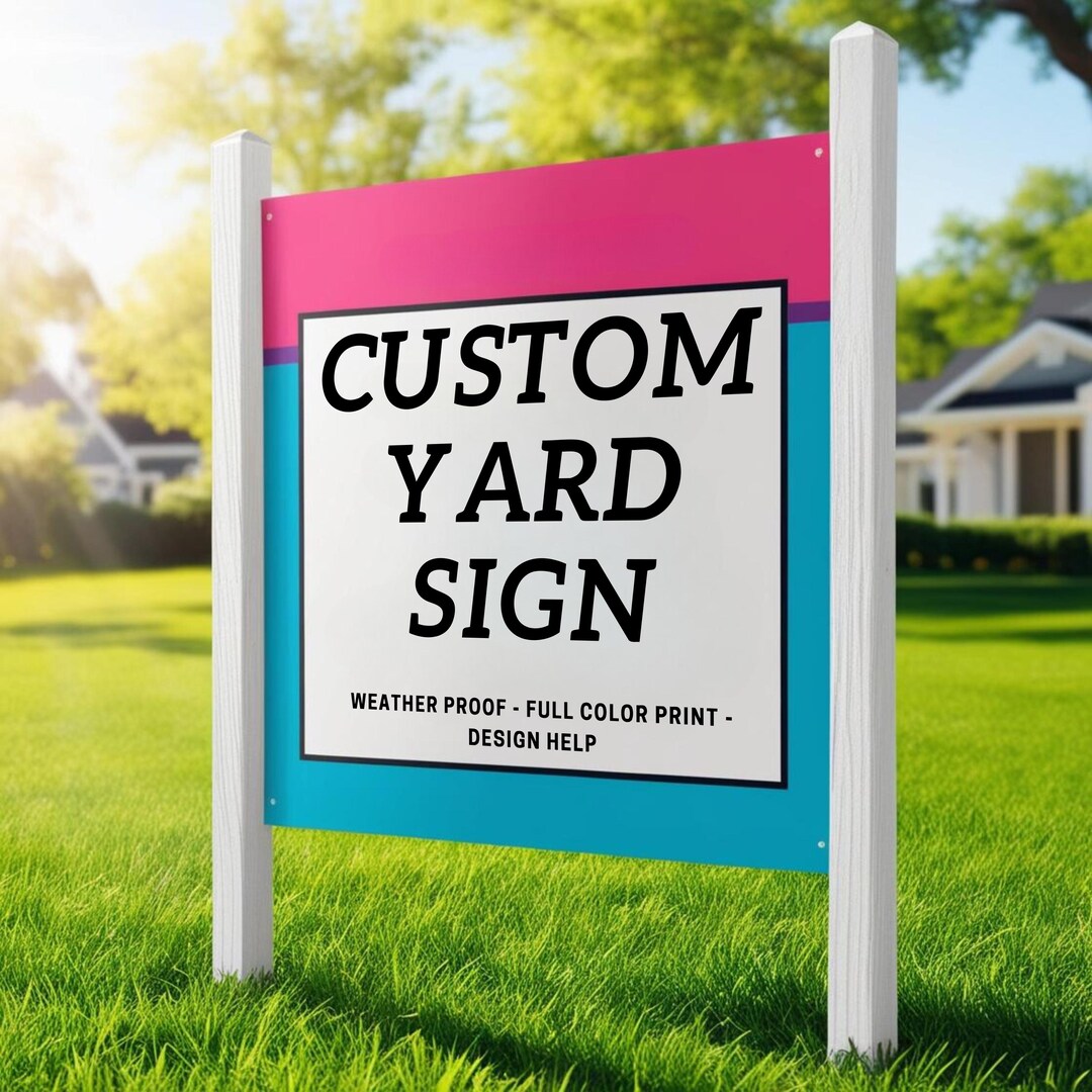 FREE Graphic Design | Custom Design Yard Sign | Custom Yard Sigs | Lawn ...