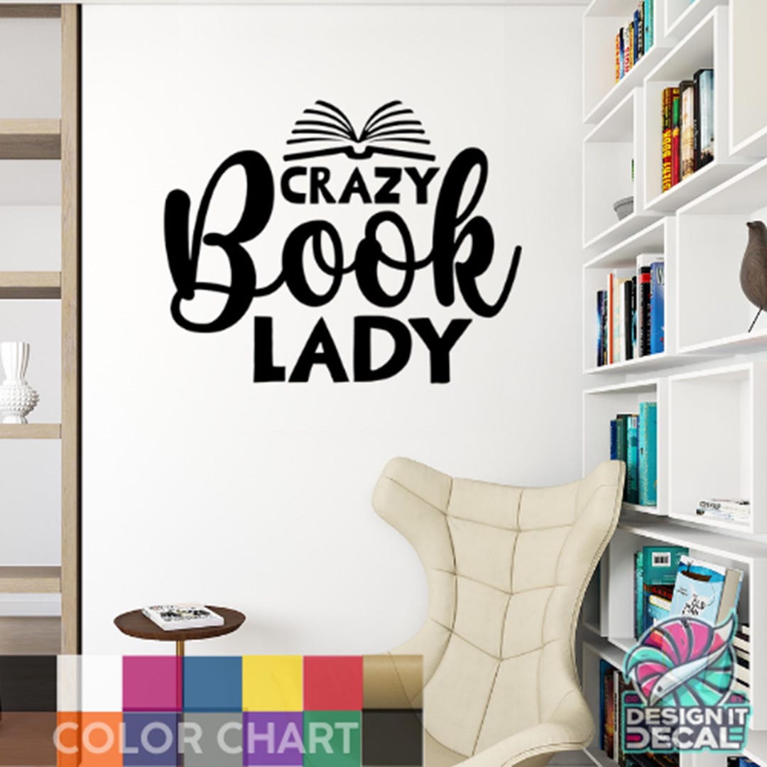 Reading Decal / Crazy Book Lady Decal / Library Decal / Reading Decor ...