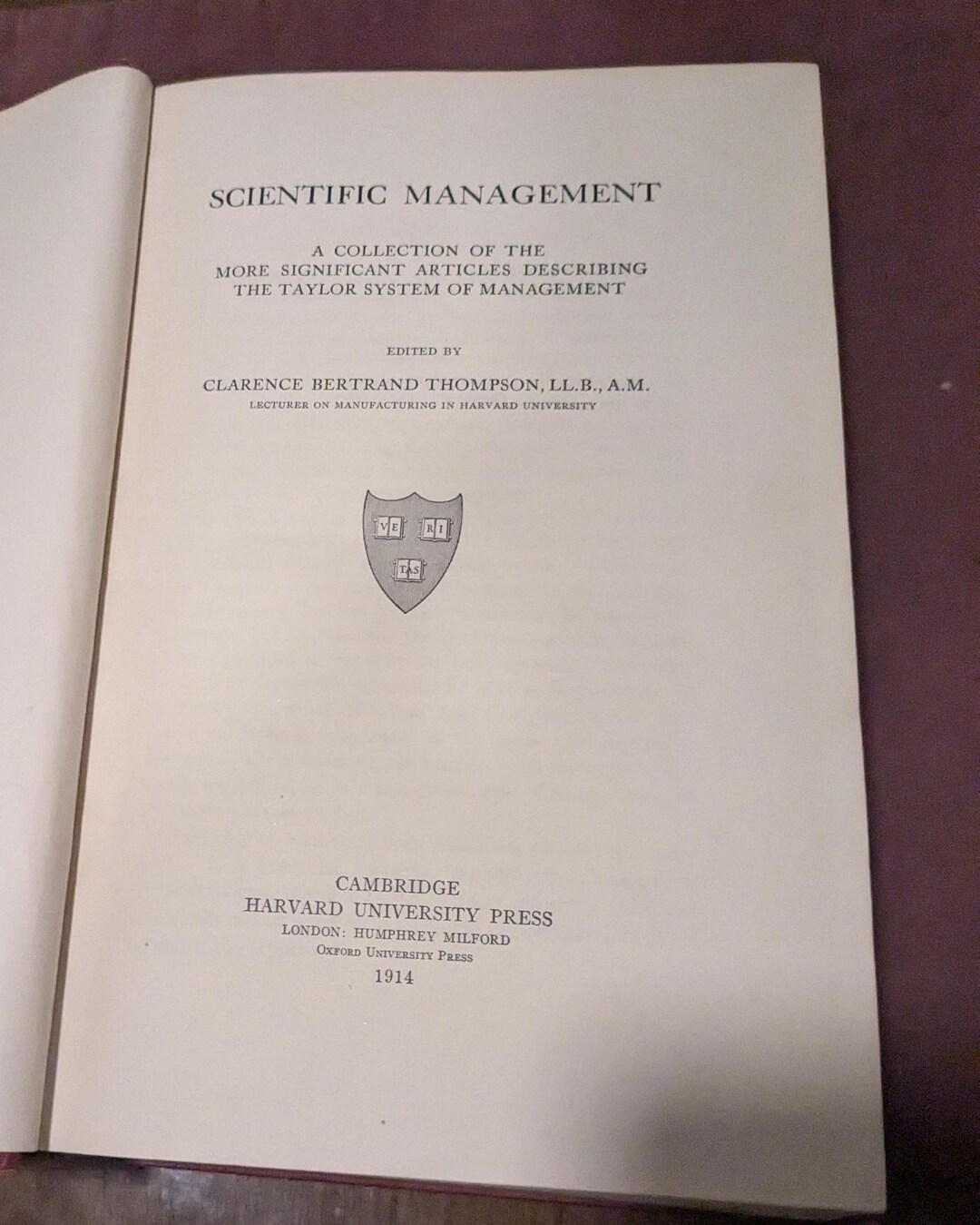 Scientific Management A Collection of the More Significant Articles ...