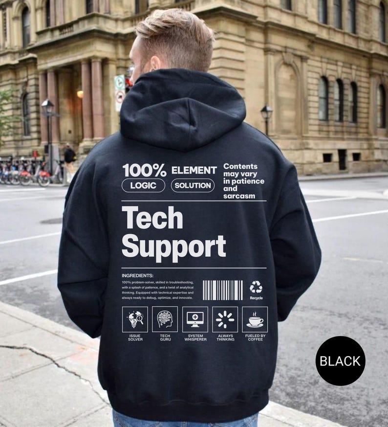 Funny Tech Support Hoodie, Computer Geek Sweater, IT Helpdesk ...