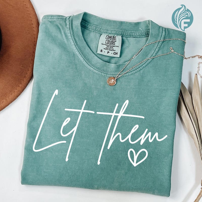 Let Them T Shirt - Etsy