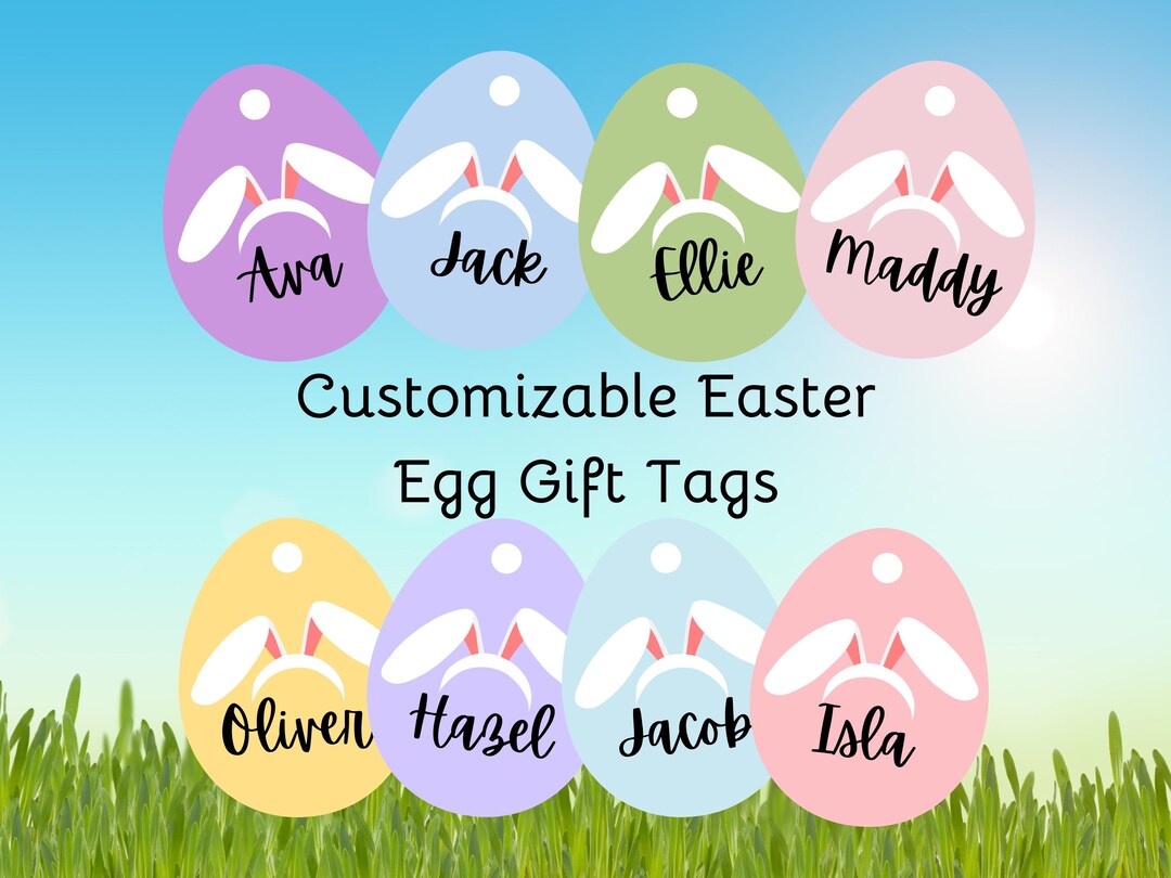 Personalized Easter Egg Gift Tags Printable, Custom Name Bunny Ear Tags ...