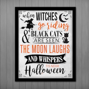 When Witches Go Riding Sign, Halloween Party Decor Printable, Halloween ...