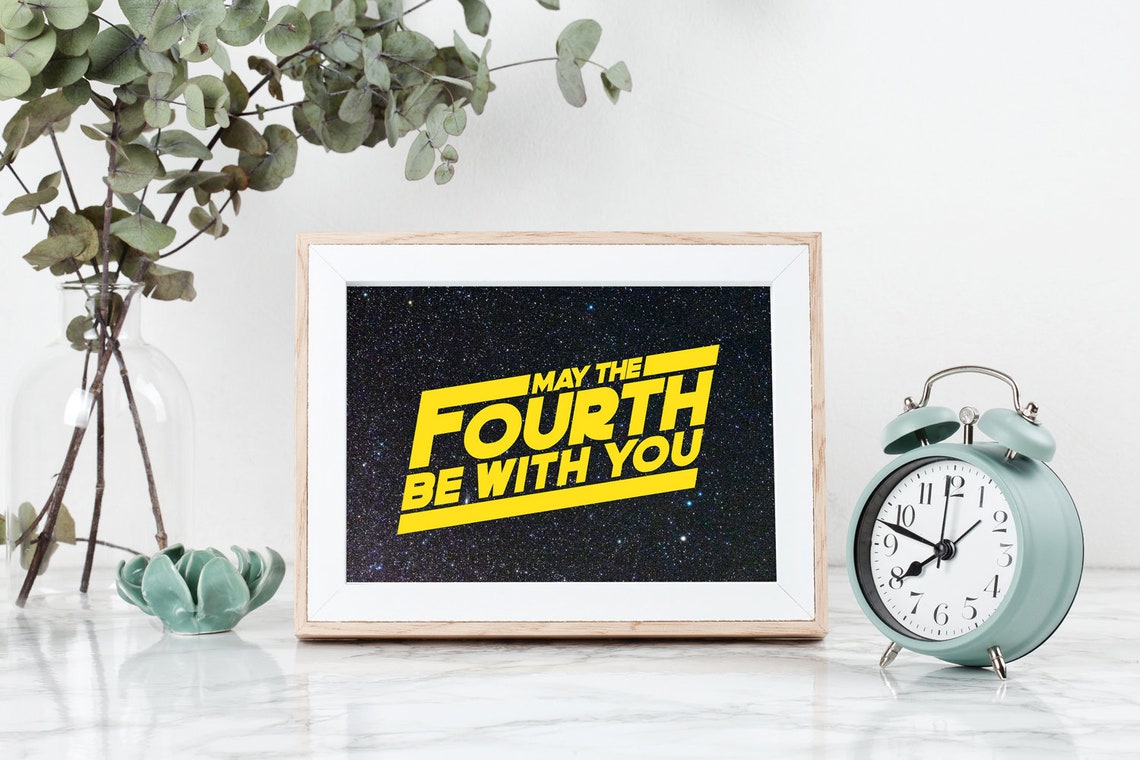 May the Fourth Be With You PRINTABLE Star Wars Quote Party - Etsy