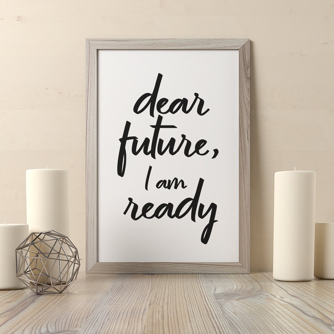 Dear Future I Am Ready PRINTABLE Sign, Motivational Quote, New ...