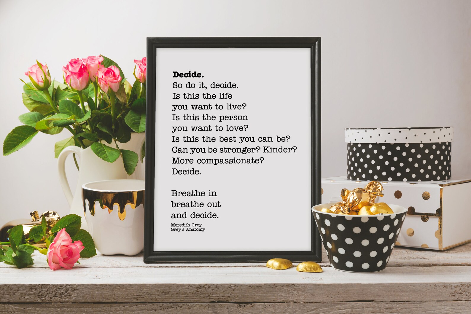 Decide Quote Meredith Grey Grey's Anatomy Quote - Etsy