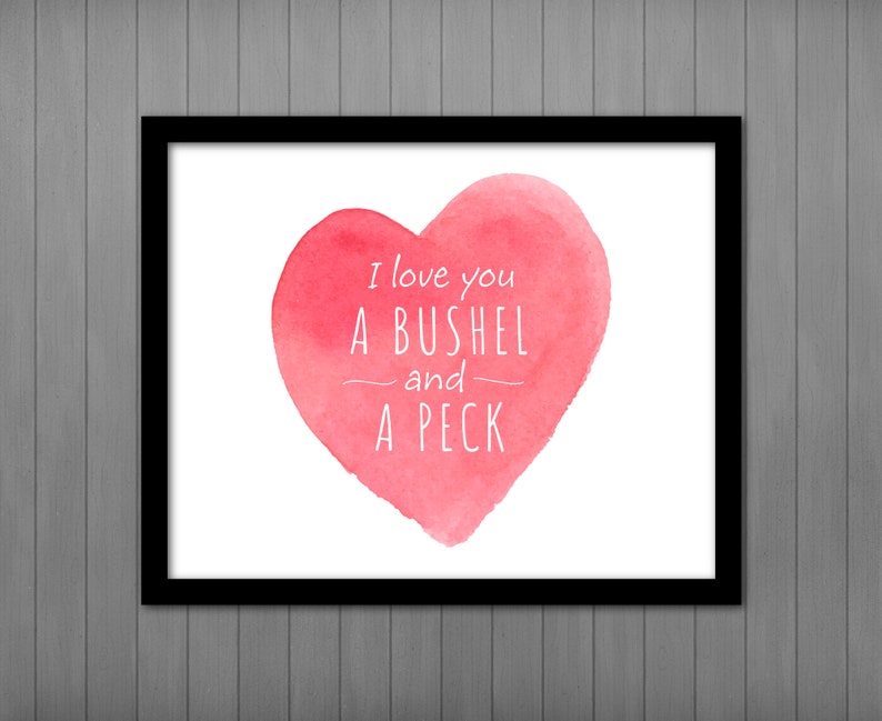 I Love You a Bushel and a Peck... PRINTABLE Valentine Wall - Etsy