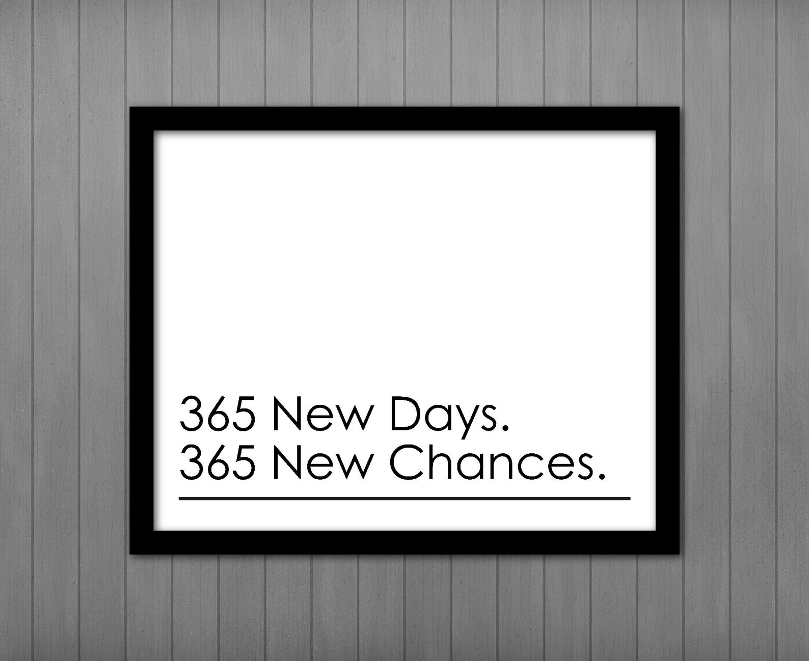 365 New Days 365 New Chances PRINTABLE Sign and Instant | Etsy