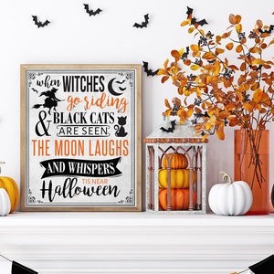 When Witches Go Riding Sign, Halloween Party Decor Printable, Halloween ...