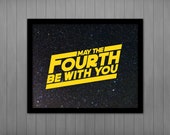 May the Fourth Be With You PRINTABLE Star Wars Quote Party - Etsy