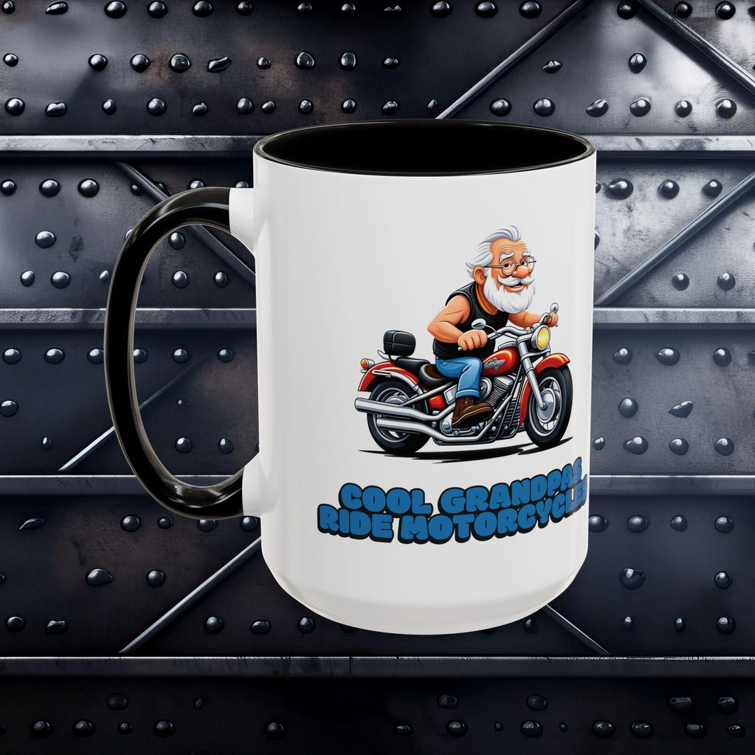 Funny Motorcycle Mug | Cool Grandpas Ride Motorcycles (15 Oz) | Biker ...