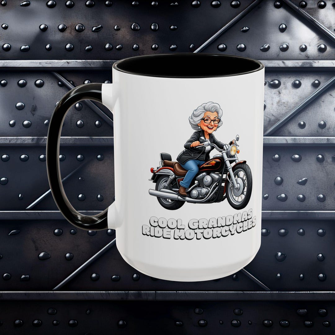 Grandma Motorcycle Coffee Mug: Cool Grandmas Ride Motorcycles. Great ...