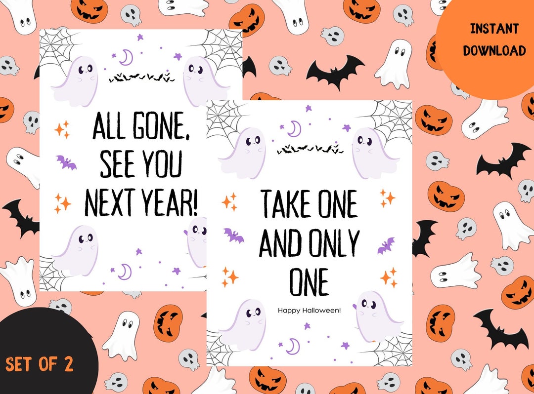Instant 'take One, and Only One,' 'all Gone' Halloween Signs Trick or ...