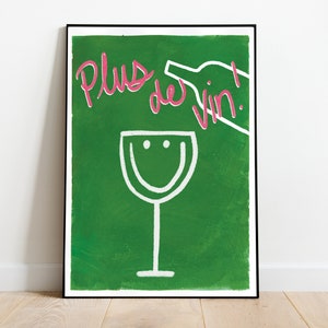 APERO #08 // Plus De Vin Poster, LIMITED EDITION 12x16, 18x24 ...
