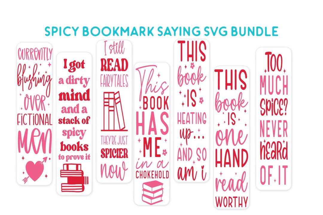 Spicy Bookmark Sayings SVG Bundle: 30 Printable Designs (digital Art ...