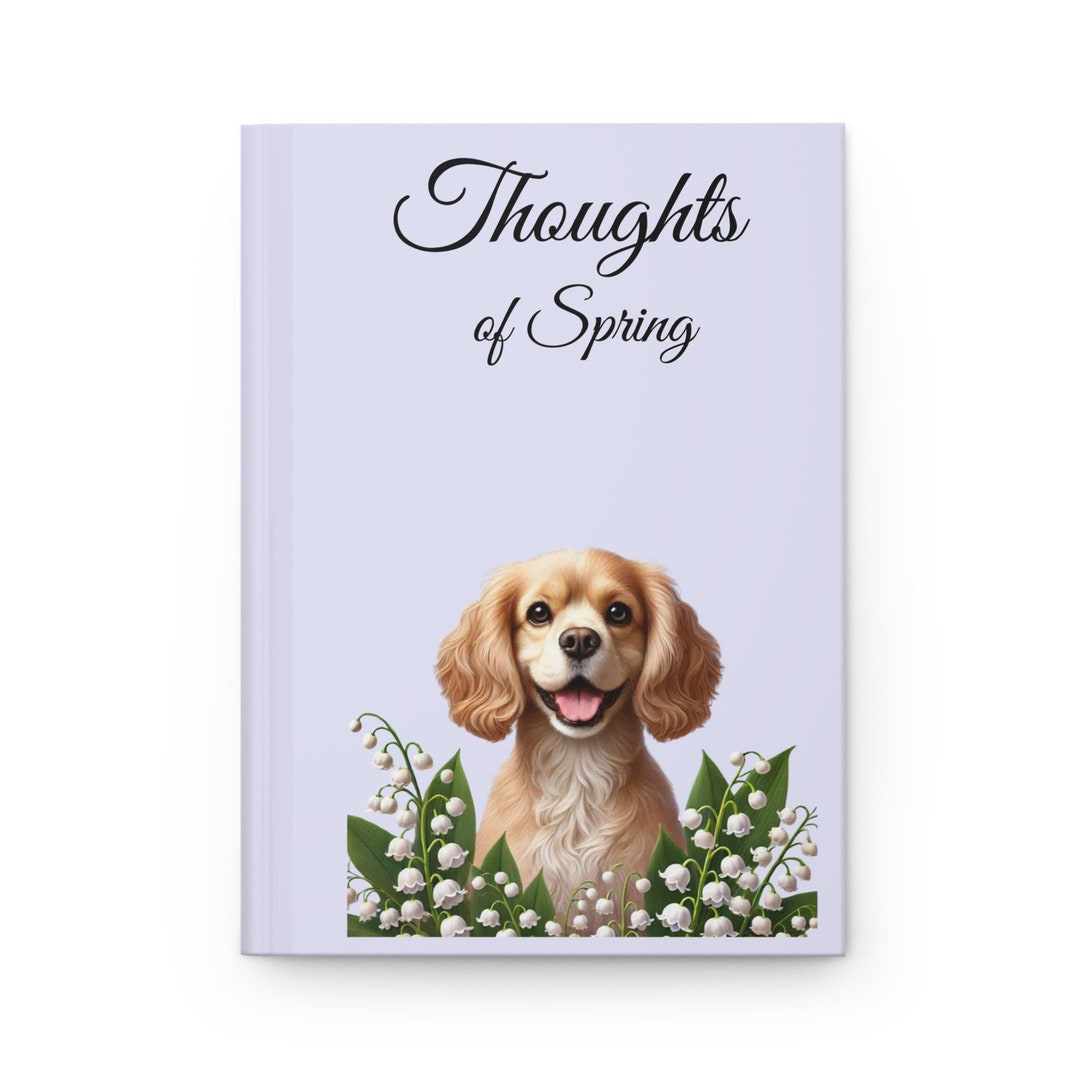 Cocker Spaniel Customizable Flower Hardcover Matte Journal Cute ...