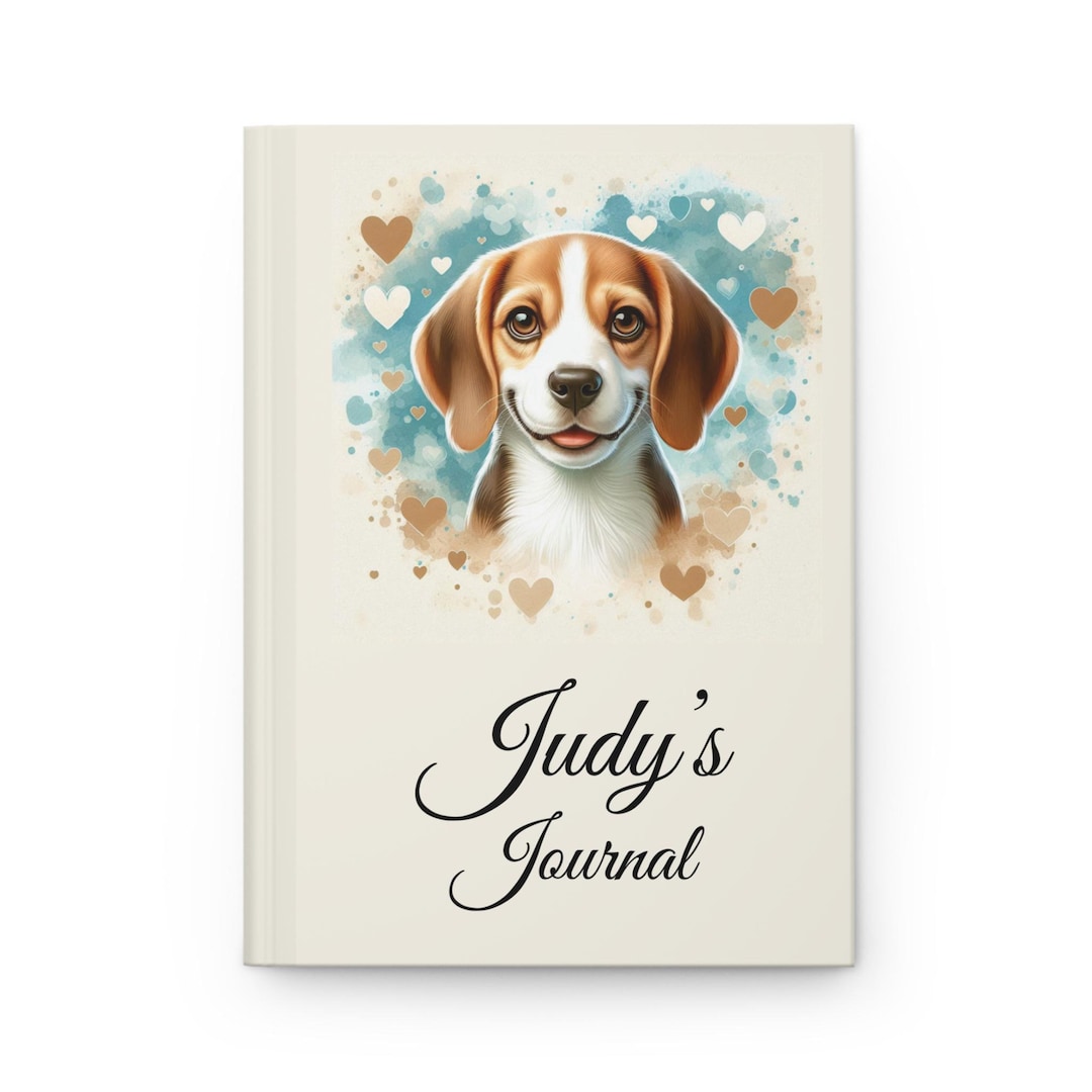 Beagle Dog Completely Customizable Puppy Hardcover Journal Matte Heart ...