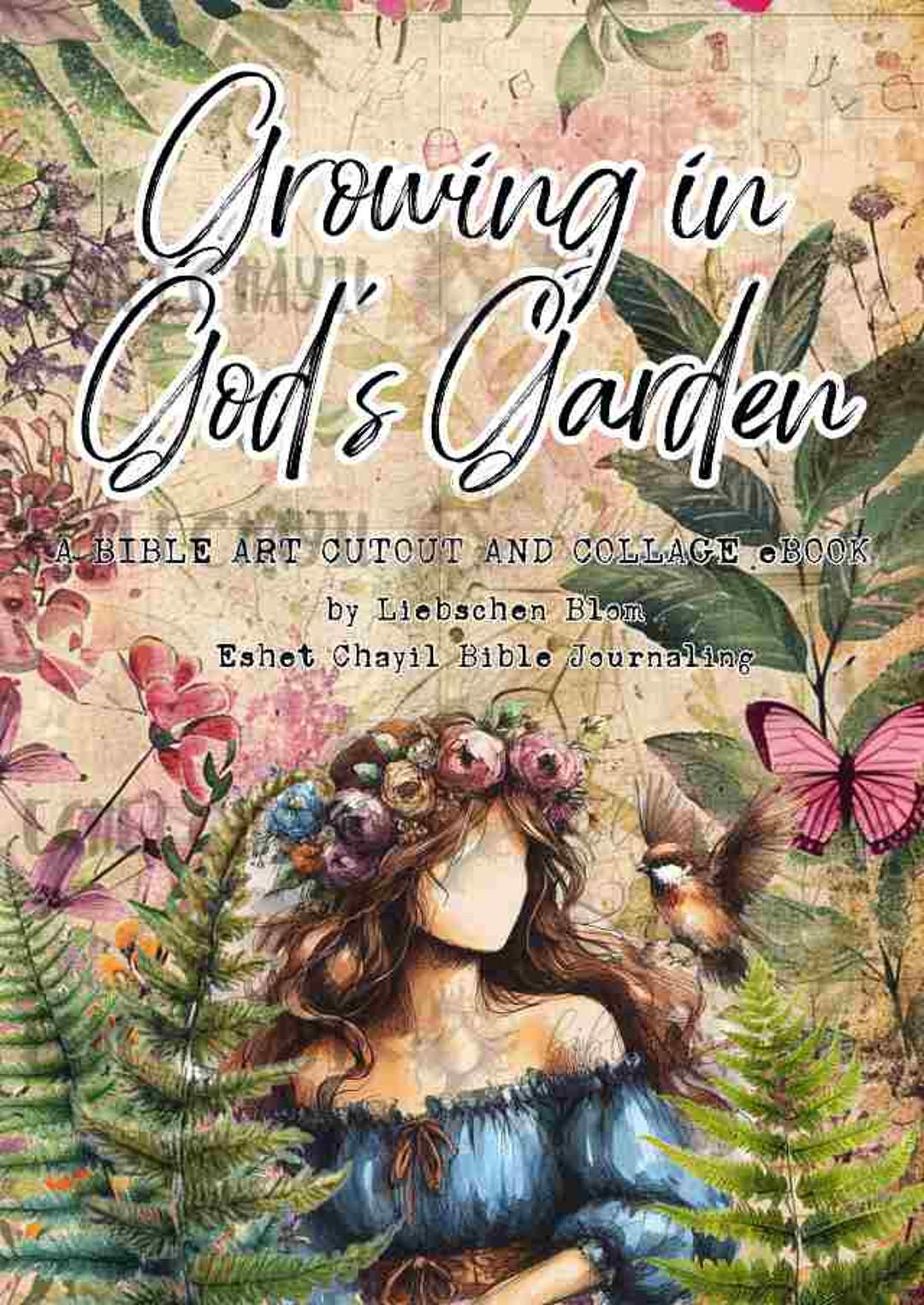 Growing in God's Garden Bible Art Cutout and Collage Ebook - Limited ...