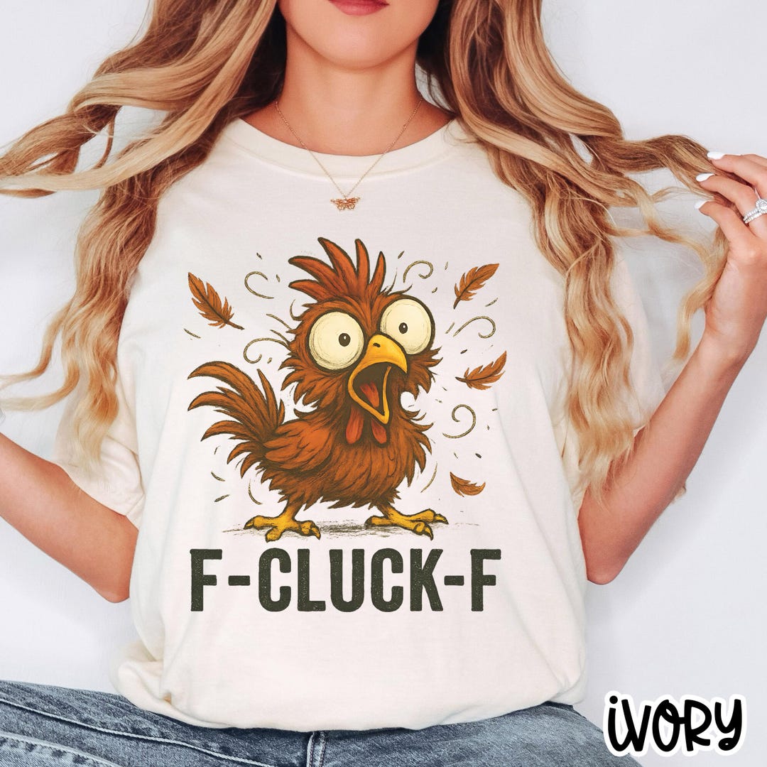 Funny Chicken Shirt, Inappropriate Meme Tee, Sarcastic Chicken Graphic ...