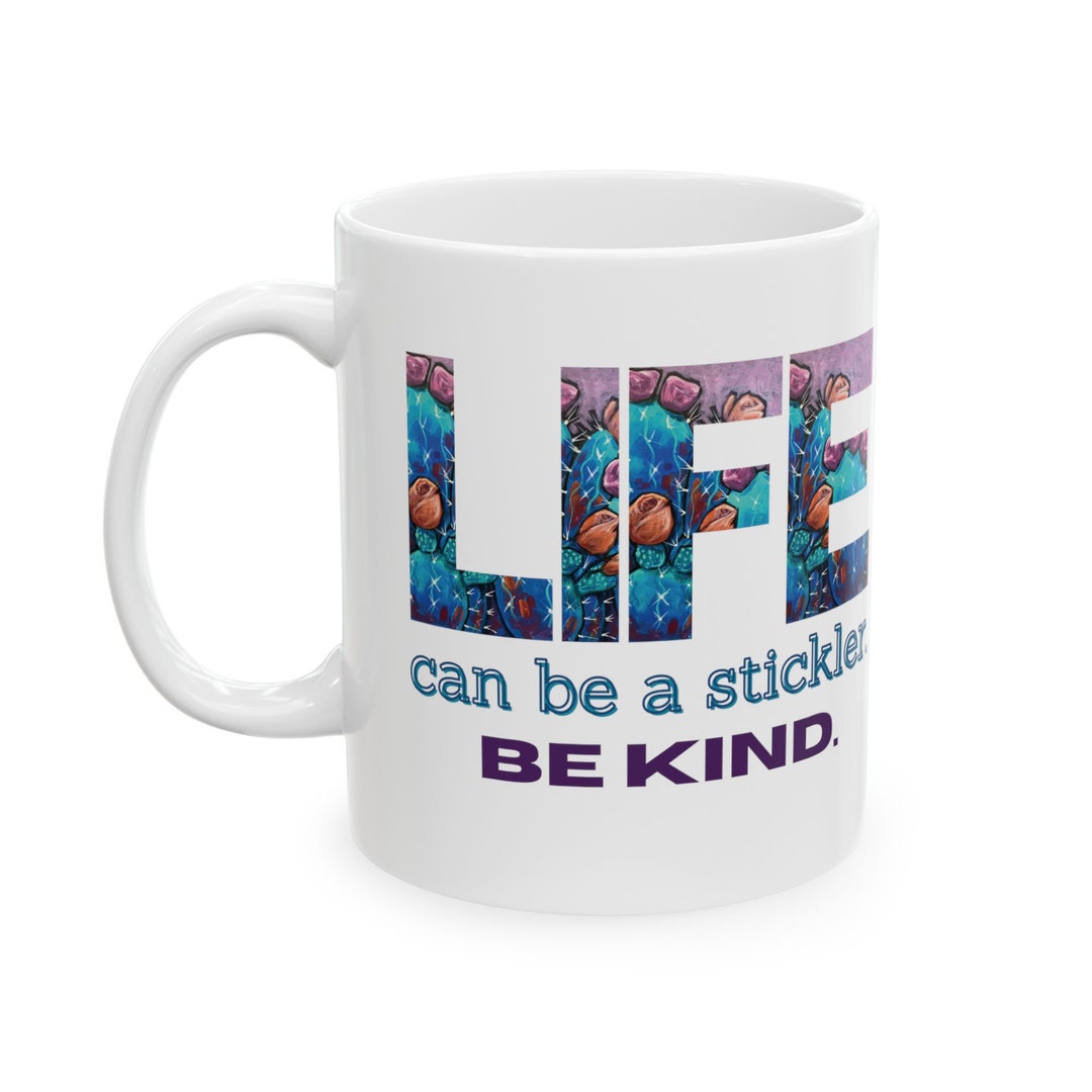 Life Can Be A Stickler, Be Kind, Cactus Artwork, Cactus Paintings ...