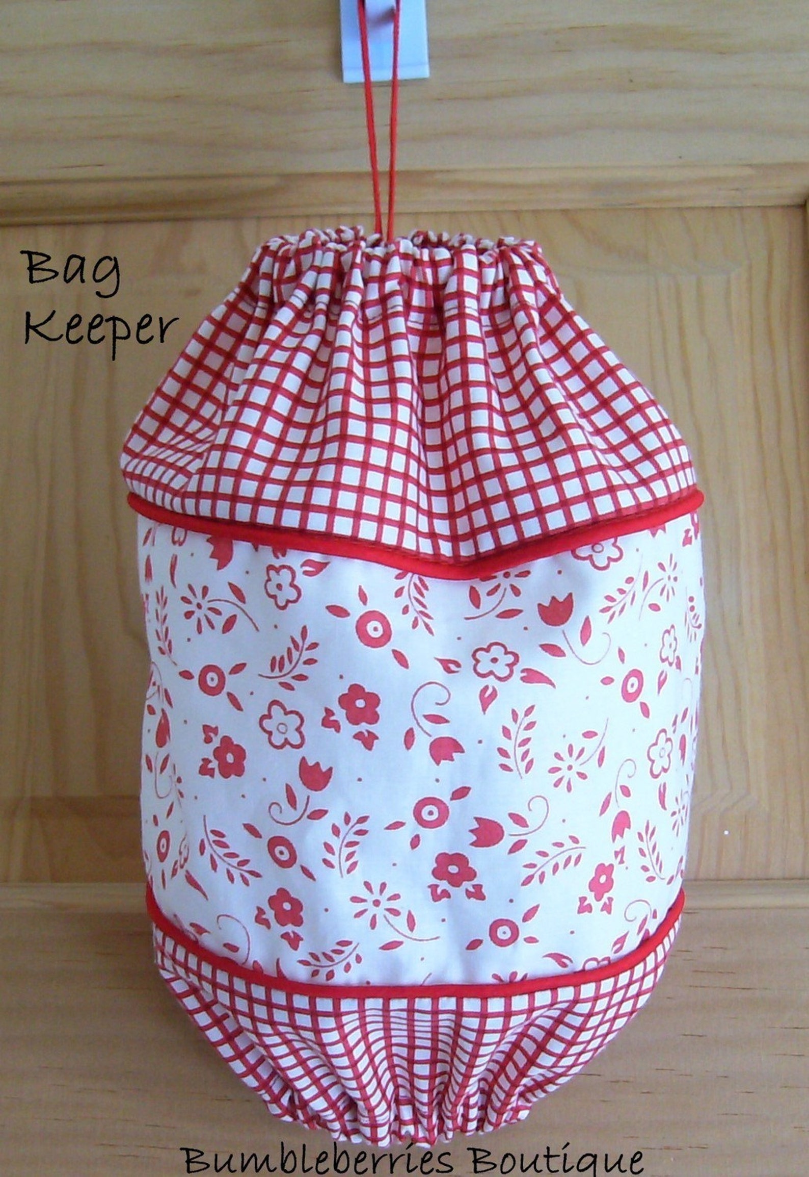 Clothespin Bag Pattern Plus Plastic Bag Keeper and Drawstring Gift Bag ...