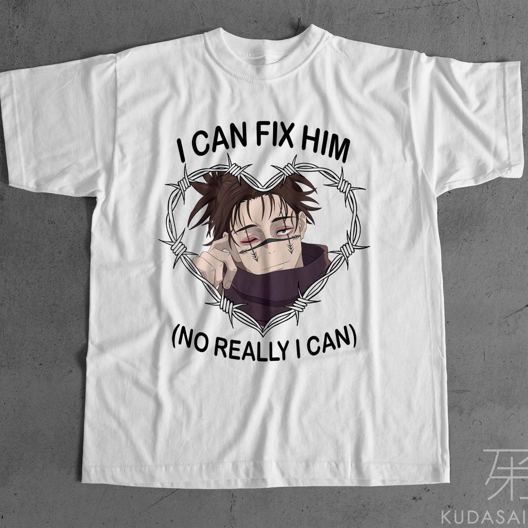I Can Fix Him Choso Shirt, Choso JJK Anime Tee, Jujutsu Kaisen Shirt ...