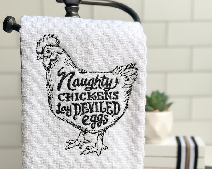 Chicken Towel - Chicken Decor - Naughty Chicken - Funny - Kitchen Towel ...