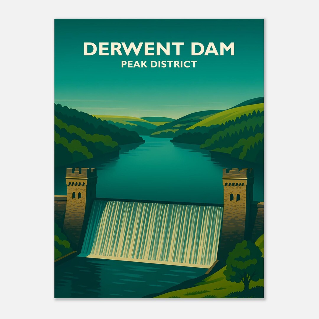 Derwent Dam Poster | Peak District Travel Print for Travel Lovers ...
