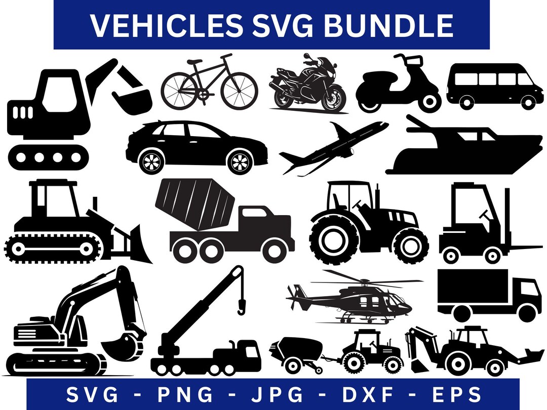 Vehicles Svg Bundle,construction Vehicle SVG Bundle,transportation Svg ...